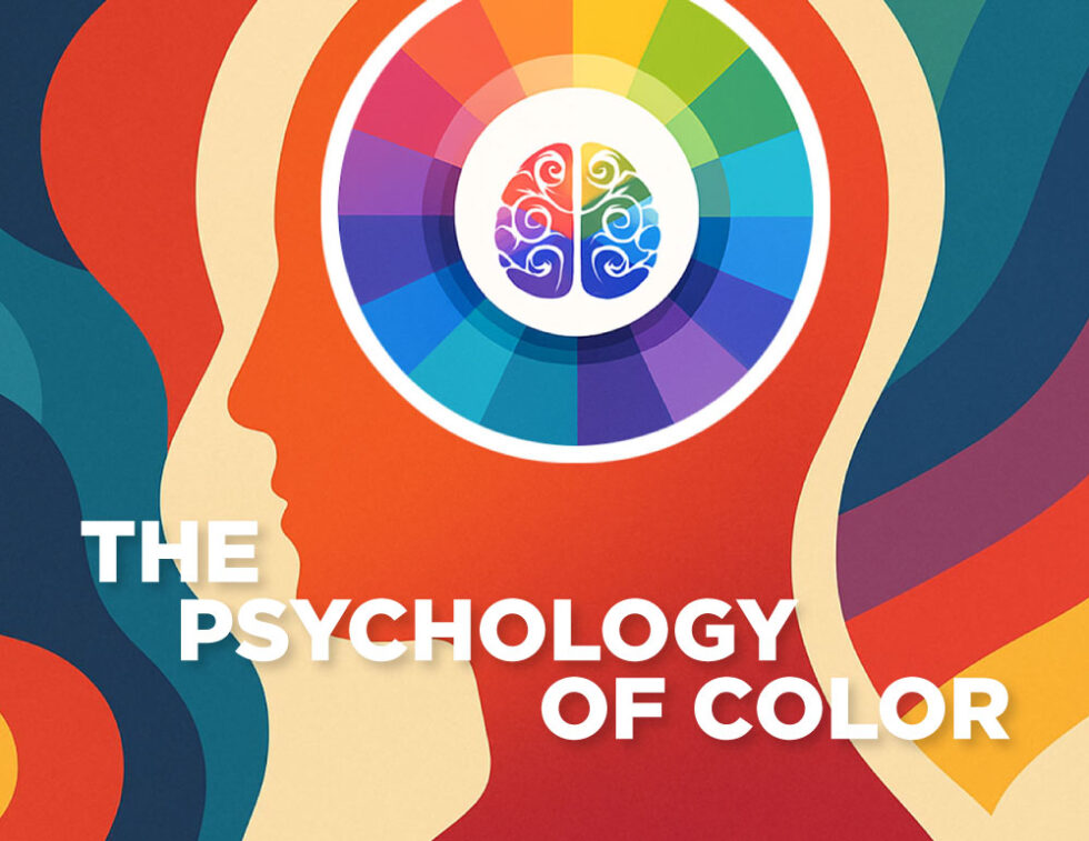 The Psychology of Color: How To Make Designs That Connect | California ...